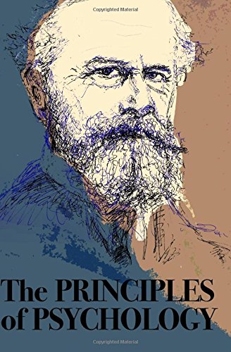 William James - The principles of Psychology | Envision your Evolution
