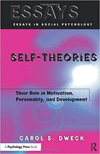 Carol S. Dweck - Self-Theories. Their role in Motivation and ...