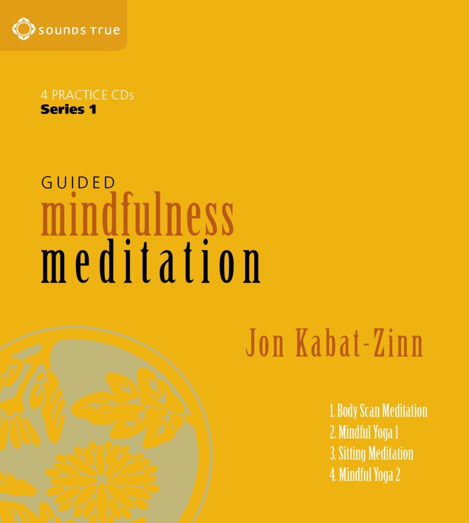 Jon Kabat-Zinn - Guided Mindfulness Meditation | Envision your Evolution