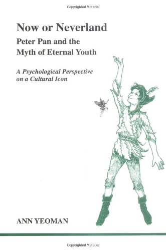 Ann Yeoman - Ann Yeoman - Now or Neverland (Studies in Jungian ...