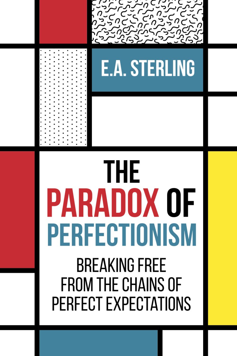 The Paradox of Perfectionism: Breaking Free from the Chains of Perfect ...